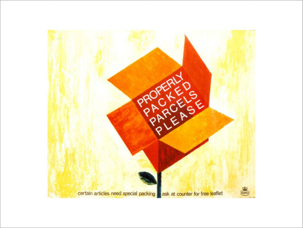 Properly packed parcels please – The Postal Museum Posters