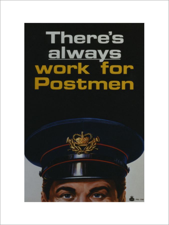 There's always work for Postmen – The Postal Museum Posters