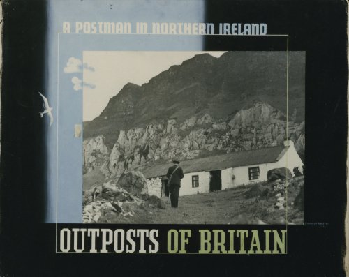 Outposts of Britain. A Postman in Northern Ireland – The Postal Museum ...